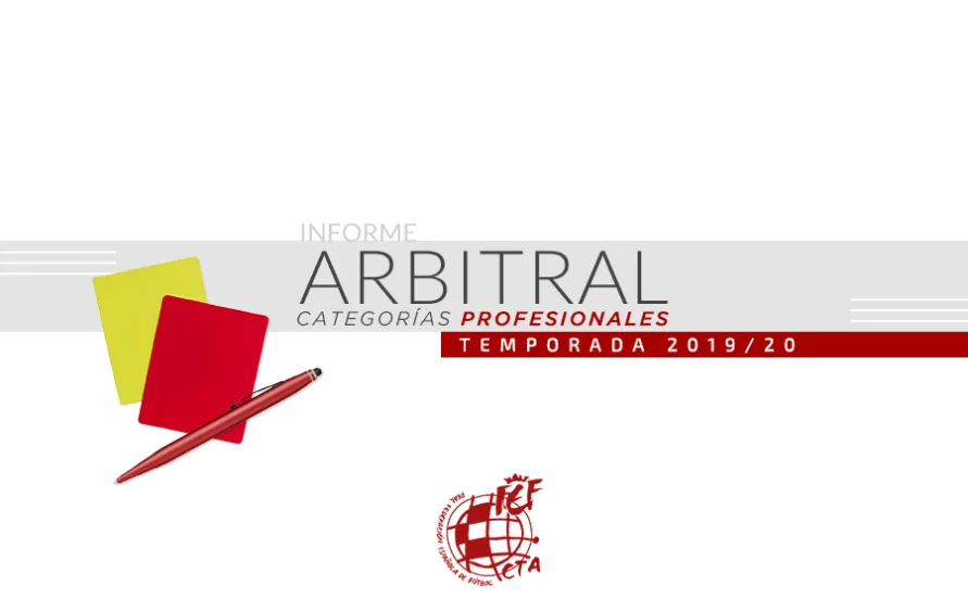 OFICIAL | Informe arbitral 'categoría profesionales' de la temporada ...