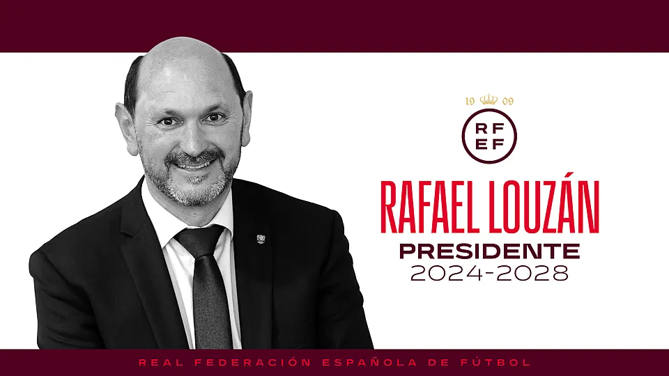 Rafael Louzán Elected President of the Royal Spanish Football ...