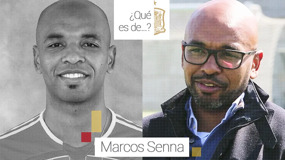 Qué es de... Marcos Senna | www.rfef.es